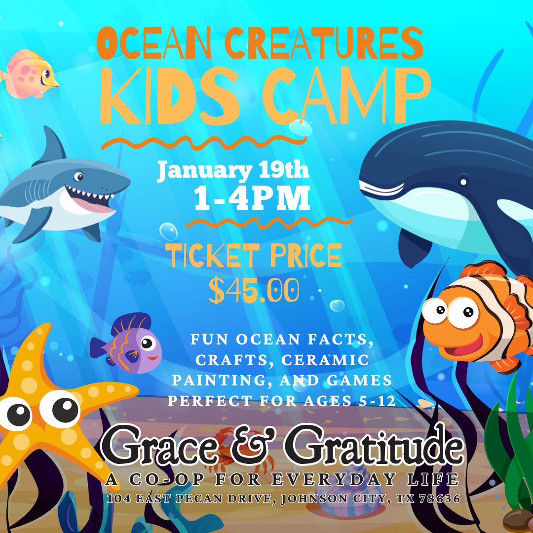 Ocean Creatures Kids Camp at Grace & Gratitude - ExploreJCTX